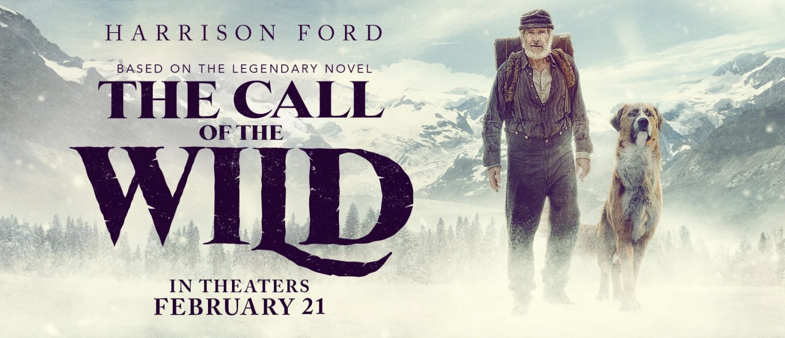 The Call of the Wild – Movie Reviews by Ry! – Ry Reviews