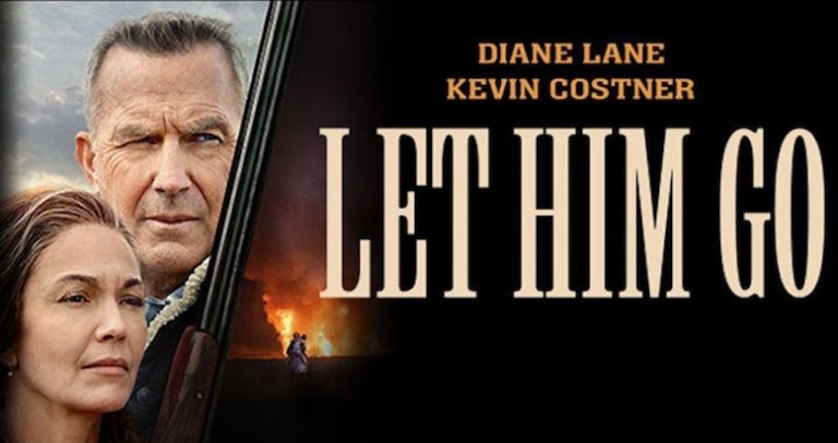 Let Him Go – Movie Reviews by Ry! – Ry Reviews